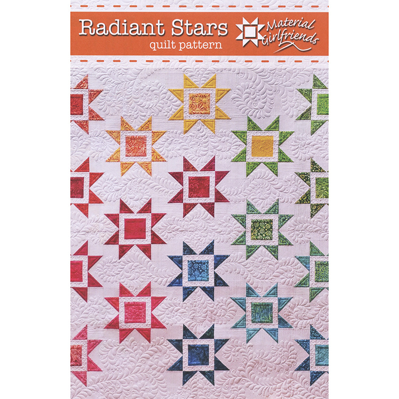Radiant Stars Quilt Pattern | Material Girlfriends